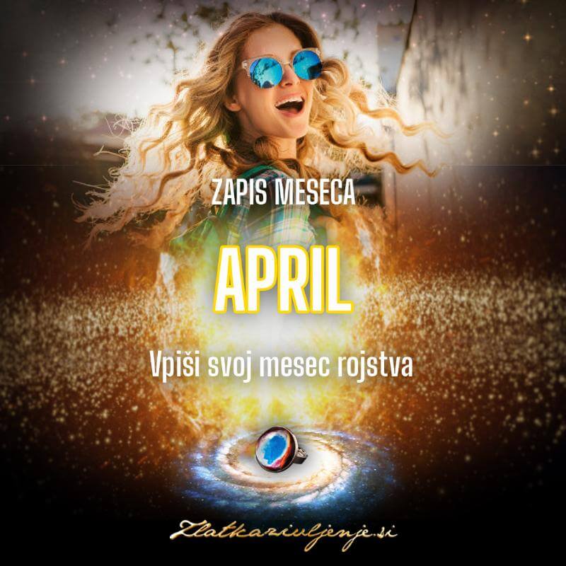 ZAPIS mesec APRIL | Zlatkazivljenje.si